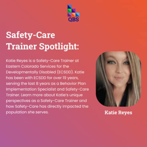 Safety-Care Trainer Spotlight: Katie Reyes - Part 2 - Safety-Care® by QBS